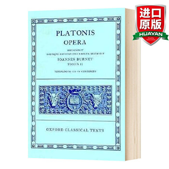 Plato Opera Vol II 英文原版 柏拉图歌剧 第二卷 第2修订版 英语希腊语双语 Parmenides Philebus Symposium 进口英语书籍