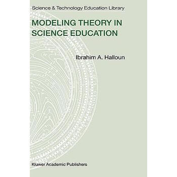 Modeling Theory in Science Education