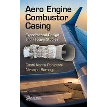 Aero Engine Combustor Casing: Experimental Desig