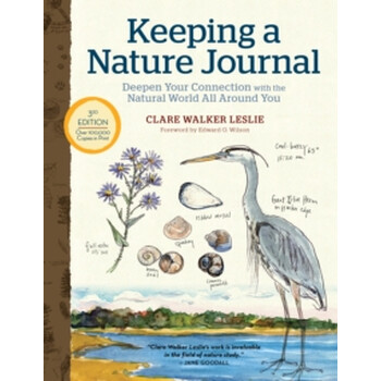 【】Keeping a Nature Journal, 3rd Edition:
