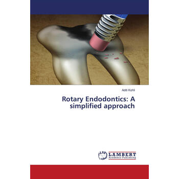 Rotary Endodontics: A simplified approach