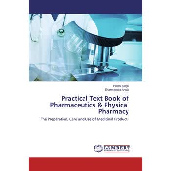 Practical Text Book of Pharmaceutics & Physical
