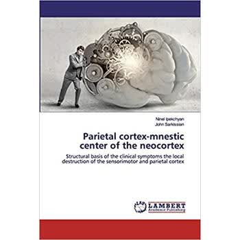Parietal cortex-mnestic center of the neocortex