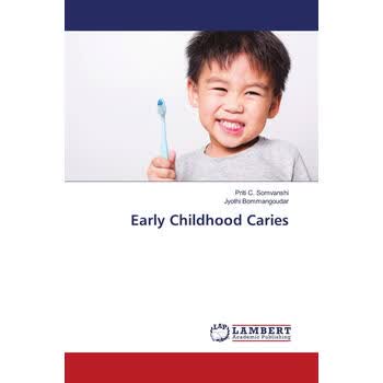 Early Childhood Caries