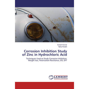 Corrosion Inhibition Study of Zinc in Hydrochlor