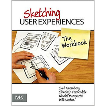 高被引Sketching User Experiences: The Workbook
