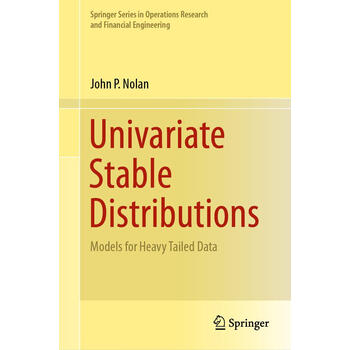 Univariate Stable Distributions: Models for Heav