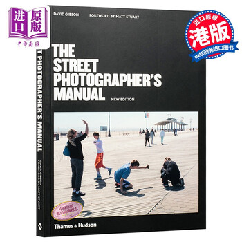 街头摄影师手册 英文原版 Street Photographer' S Manual