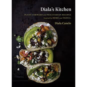 Diala's Kitchen: Plant-Forward and Pescatari...