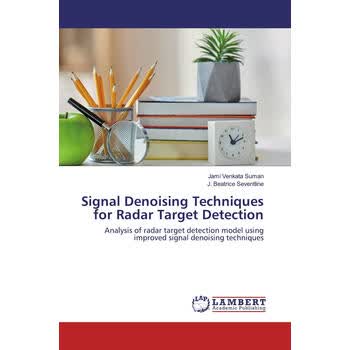 Signal Denoising Techniques for Radar Target Det