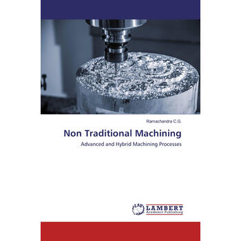 Non Traditional Machining