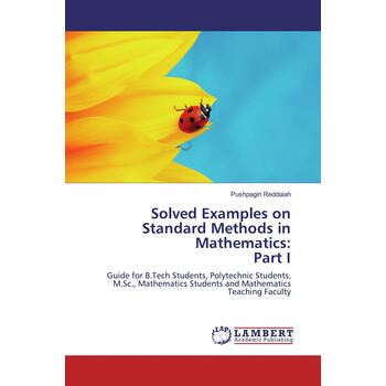 Solved Examples on Standard Methods in Mathemati