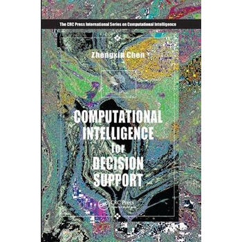 Computational Intelligence for Decision Support