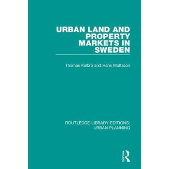 Urban Land and Property Markets in Sweden