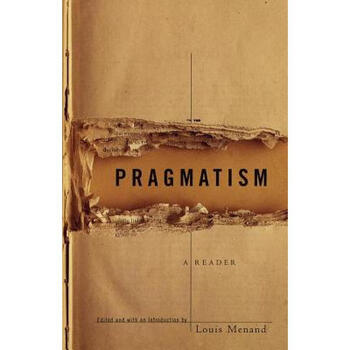 Pragmatism: A Reader 英文原版