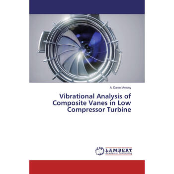 Vibrational Analysis of Composite Vanes in Low C