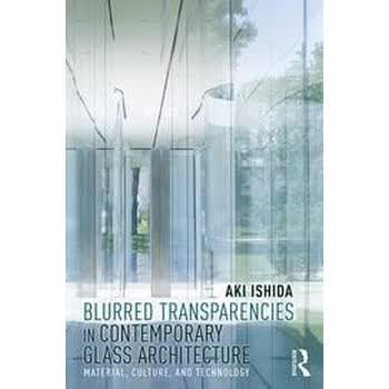 Blurred Transparencies in Contemporary Glass Arc