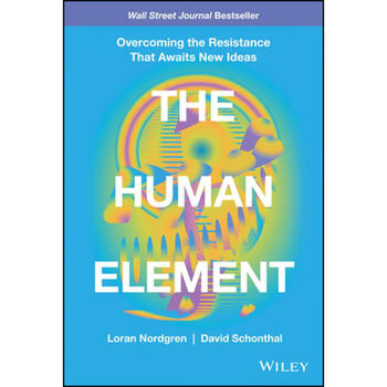 The Human Element: Overcoming the Resistance...