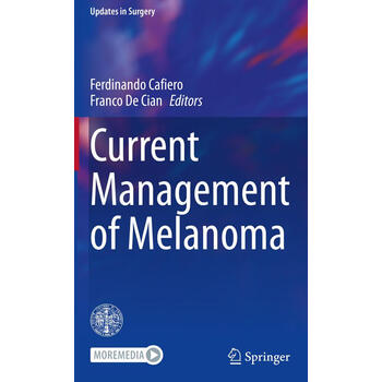 Current Management of Melanoma (2021)