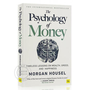 金钱心理学 The Psychology of Money: Timeless Lessons...
