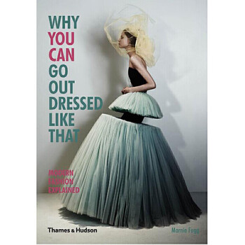 Why You Can Go Out Dressed Like That时尚服装搭配