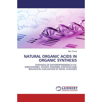 Natural Organic Acids in Organic Synthesis