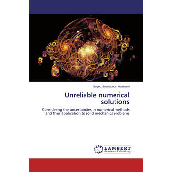Unreliable numerical solutions