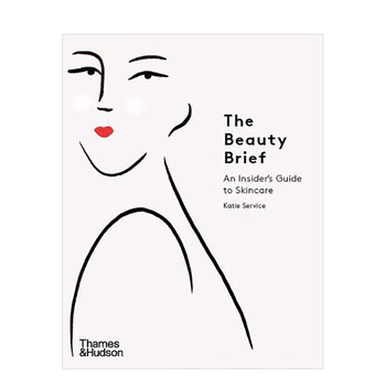 现货The Beauty Brief: 美容简报 英文原版图书籍进口正版 时尚生活