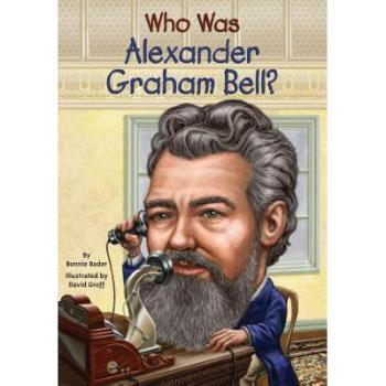英文原版 名人传记系列 Who Was Alexander Graham Bell?