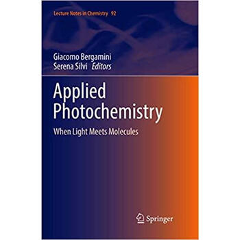 Applied Photochemistry: When Light Meets Molecul