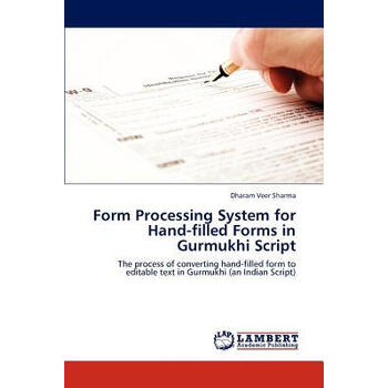 Form Processing System for Hand-Filled Forms in