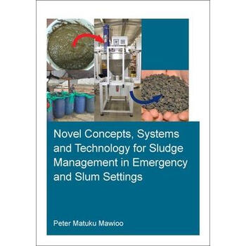 Novel Concepts, Systems and Technology for Sludg