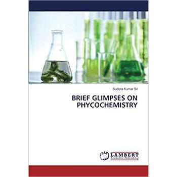 Brief Glimpses on Phycochemistry