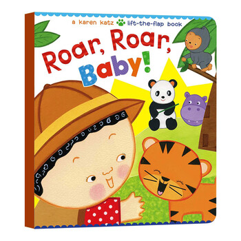 Roar Roar Baby Roar, Roar, Baby!: A Lift-The-Flap