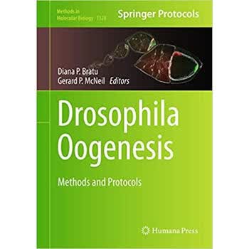 Drosophila Oogenesis: Methods and Protocols