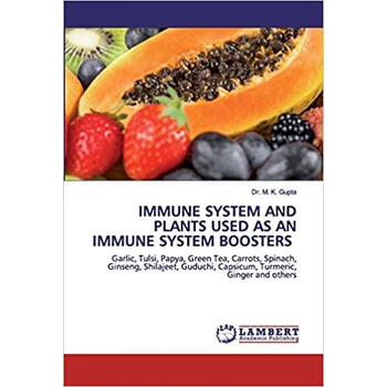 Immune System and Plants Used as an Immune Syste