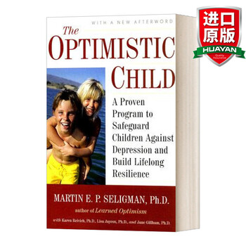 The Optimistic Child 英文原版 教出乐观的孩子 孩子受用一生的幸福经典 英文版 进口英语原版书籍