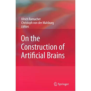 高被引On the Construction of Artificial Brains