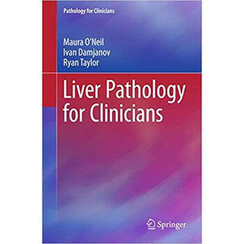 Liver Pathology for Clinicians