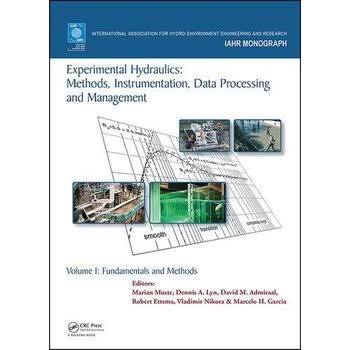 Experimental Hydraulics: Methods, Instrumentatio
