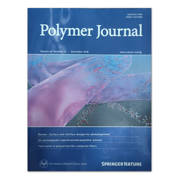 【单期可选】Polymer Journal 英国聚合物科学实验理论研究 2018年12月 2018年12月刊