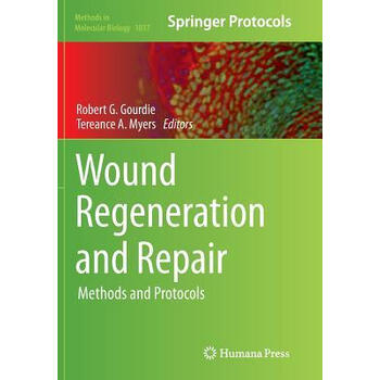 Wound Regeneration and Repair: Methods and Proto