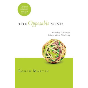 反向思维 The Opposable Mind: How Successful Lead...