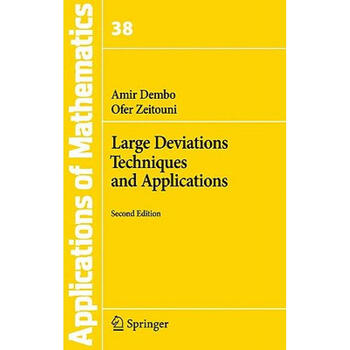 Large Deviations Techniques and Applications