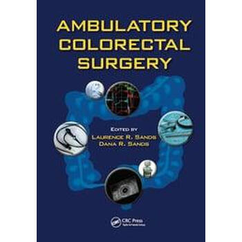 Ambulatory Colorectal Surgery