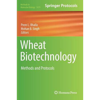 高被引Wheat Biotechnology: Methods and Protocols