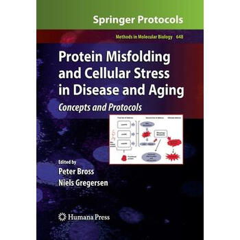 Protein Misfolding and Cellular Stress in Diseas