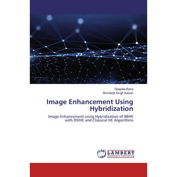 Image Enhancement Using Hybridization