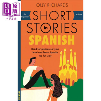 适合初学者的西班牙语短篇小说 Short Stories in Spanish for Beginners 英文原版 Olly Richards 小语种学习