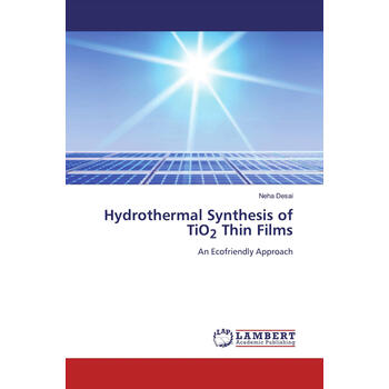 Hydrothermal Synthesis of TiO2 Thin Films